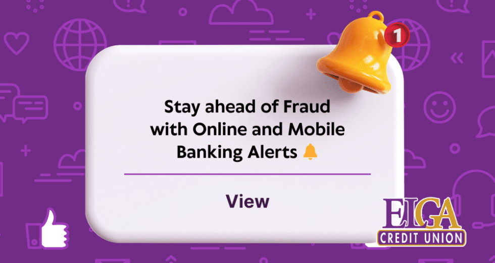 Stay Ahead of Fraud with Online and Mobile Banking Alerts 🔔 | ELGA ...